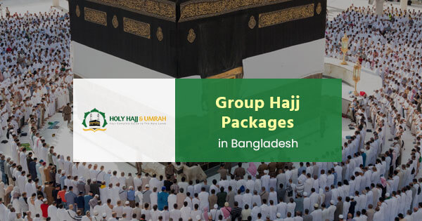Group Hajj package in Bangladesh