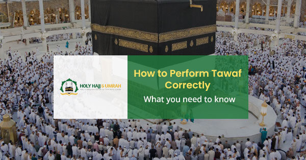 How to perform Tawaf