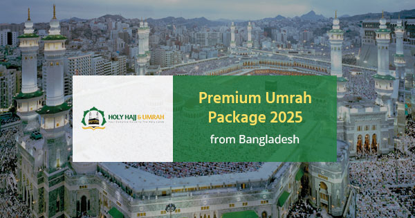 5-star Premium Umrah Package 2026 from Bangladesh